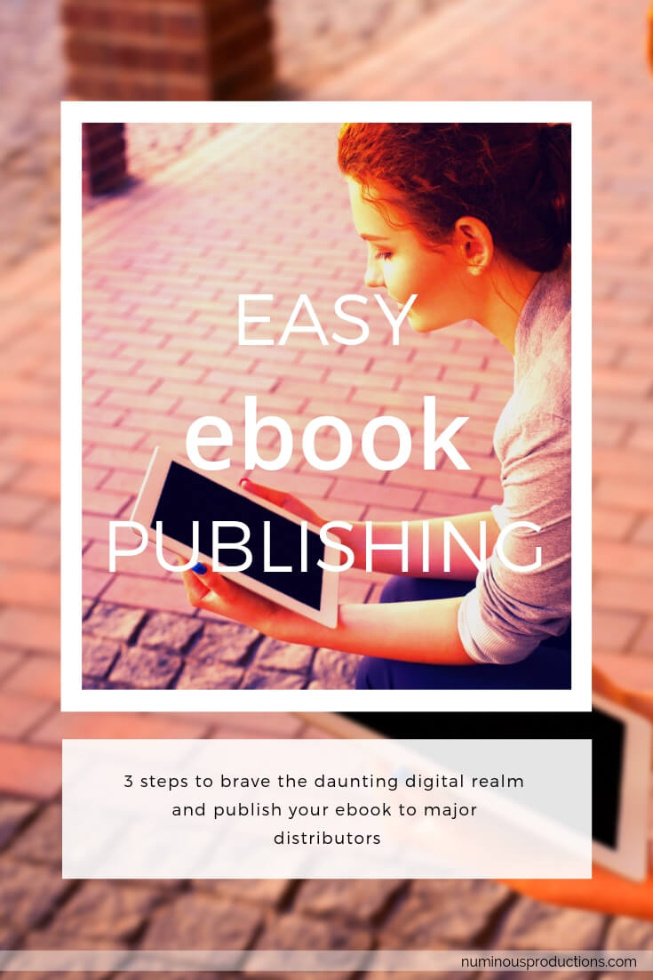 DIY Publish Your EBook | Numinous Productions